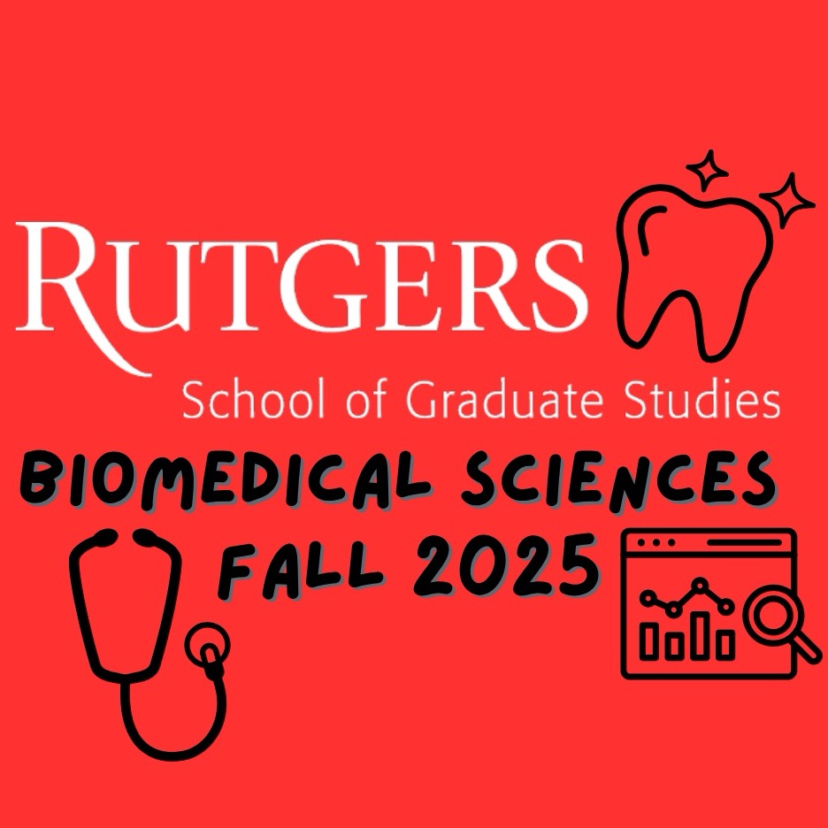 Fall 2025 Rutgers Biomedical Science Masters Program | Student Doctor ...